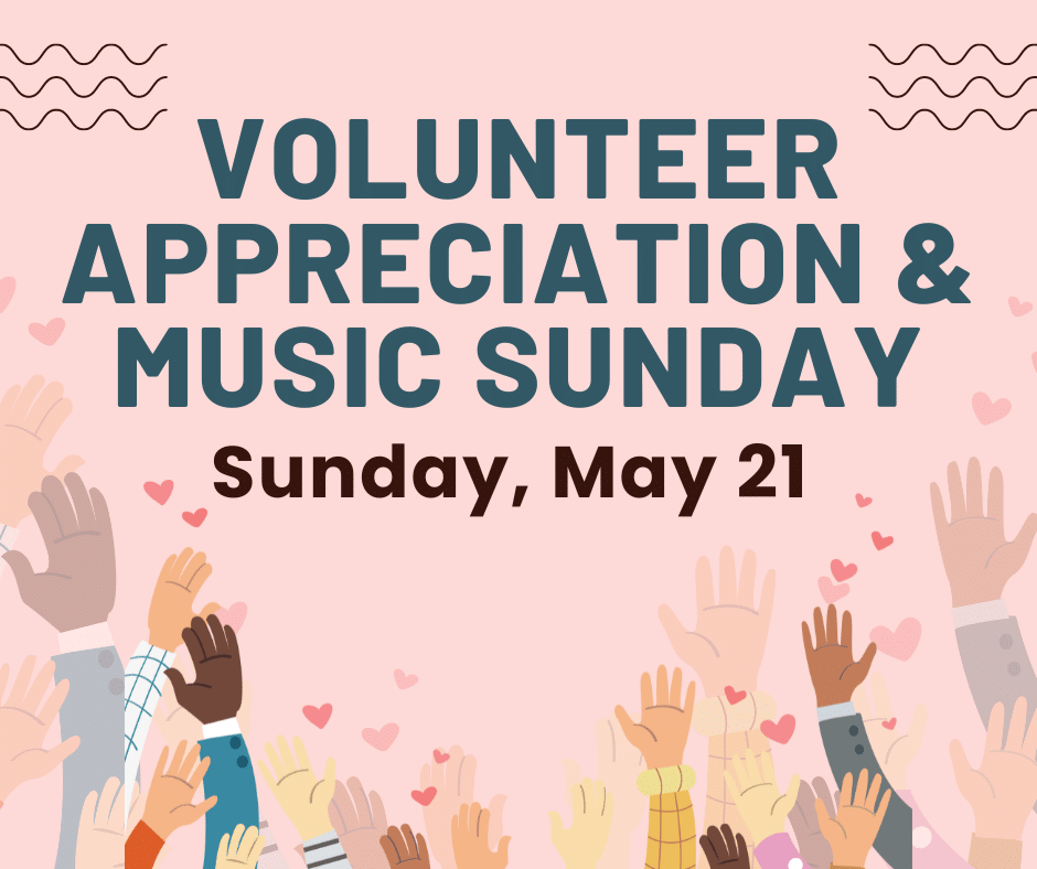 Volunteer Appreciation & Music Sunday - Prince of Peace Lutheran Church
