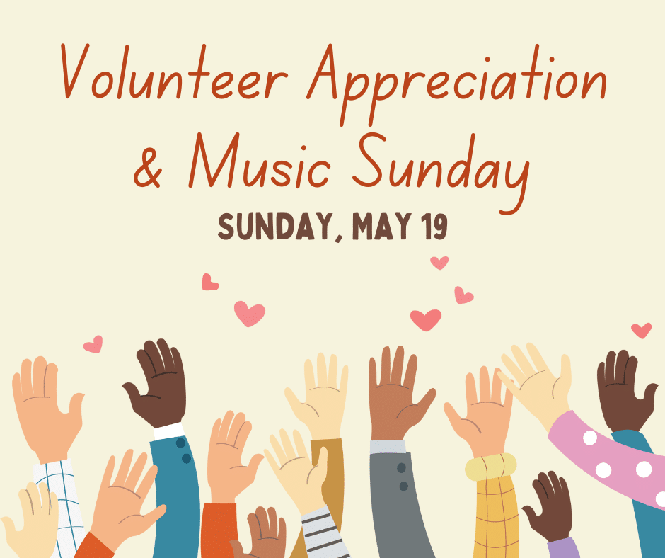 Volunteer Appreciation & Music Sunday - Prince of Peace Lutheran Church
