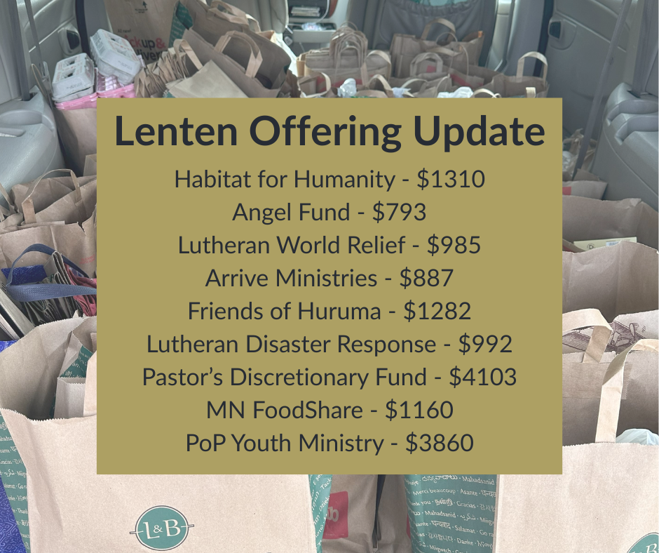 Lenten Offering Update - Prince of Peace Lutheran Church