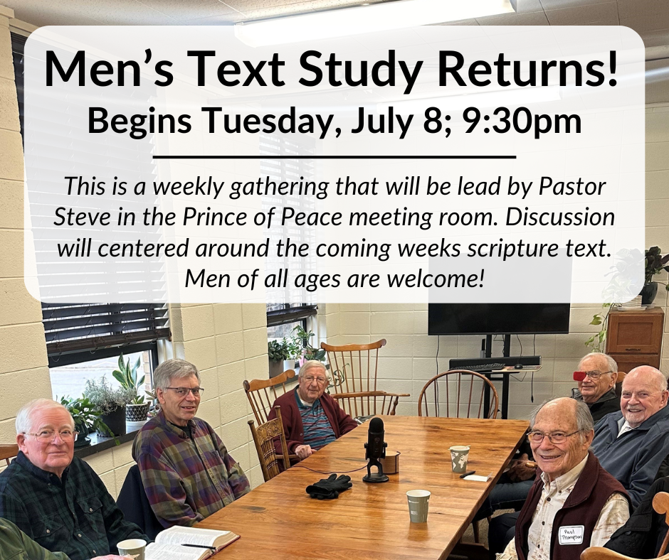 Men's Tuesday Text Study Returns! - Prince of Peace Lutheran Church